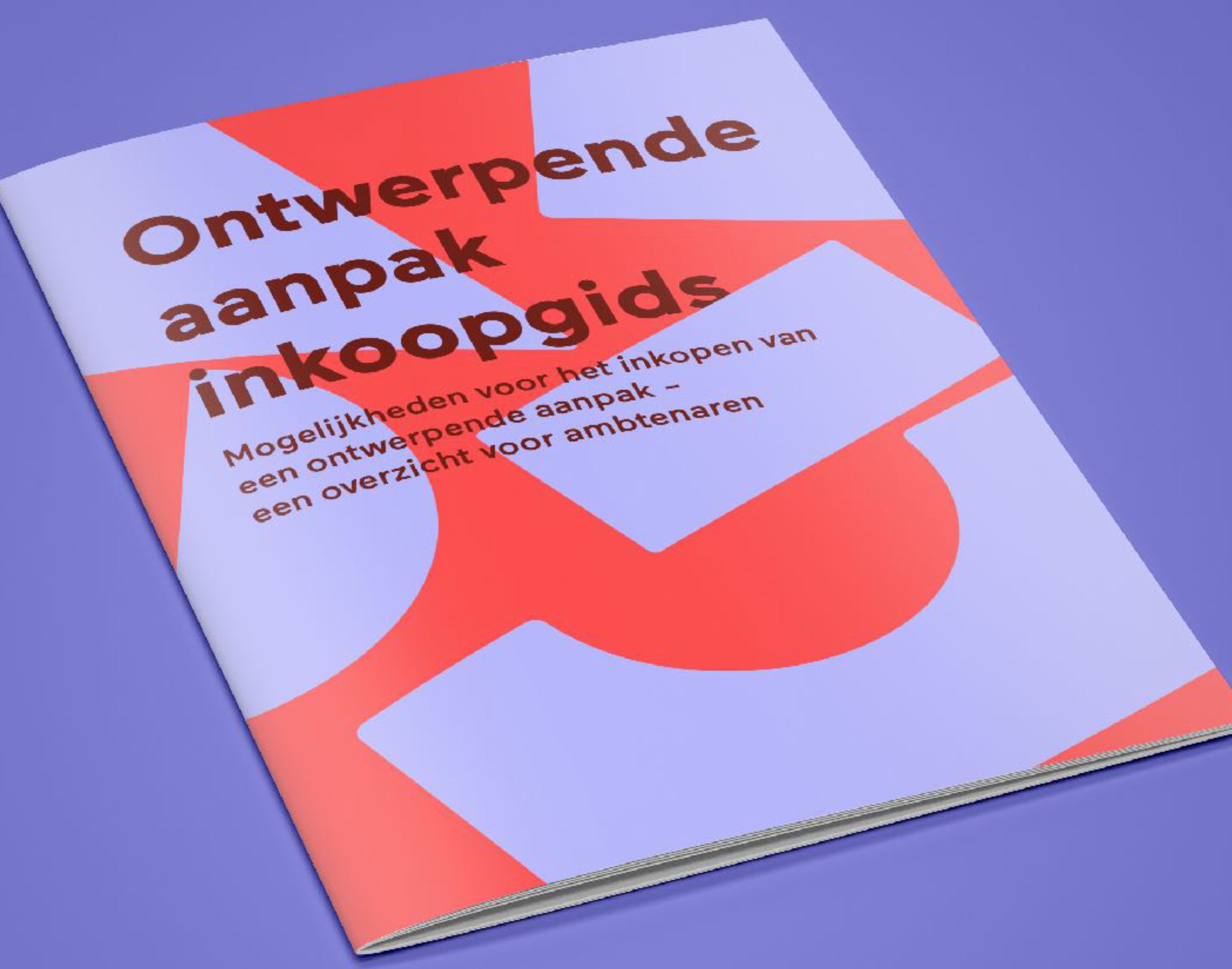 Gids | Hoe koop je ontwerpende aanpak in binnen de overheid - Dutch ...