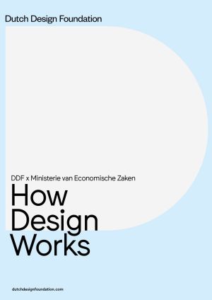 Publication: How Design Works - Dutch Design Foundation
